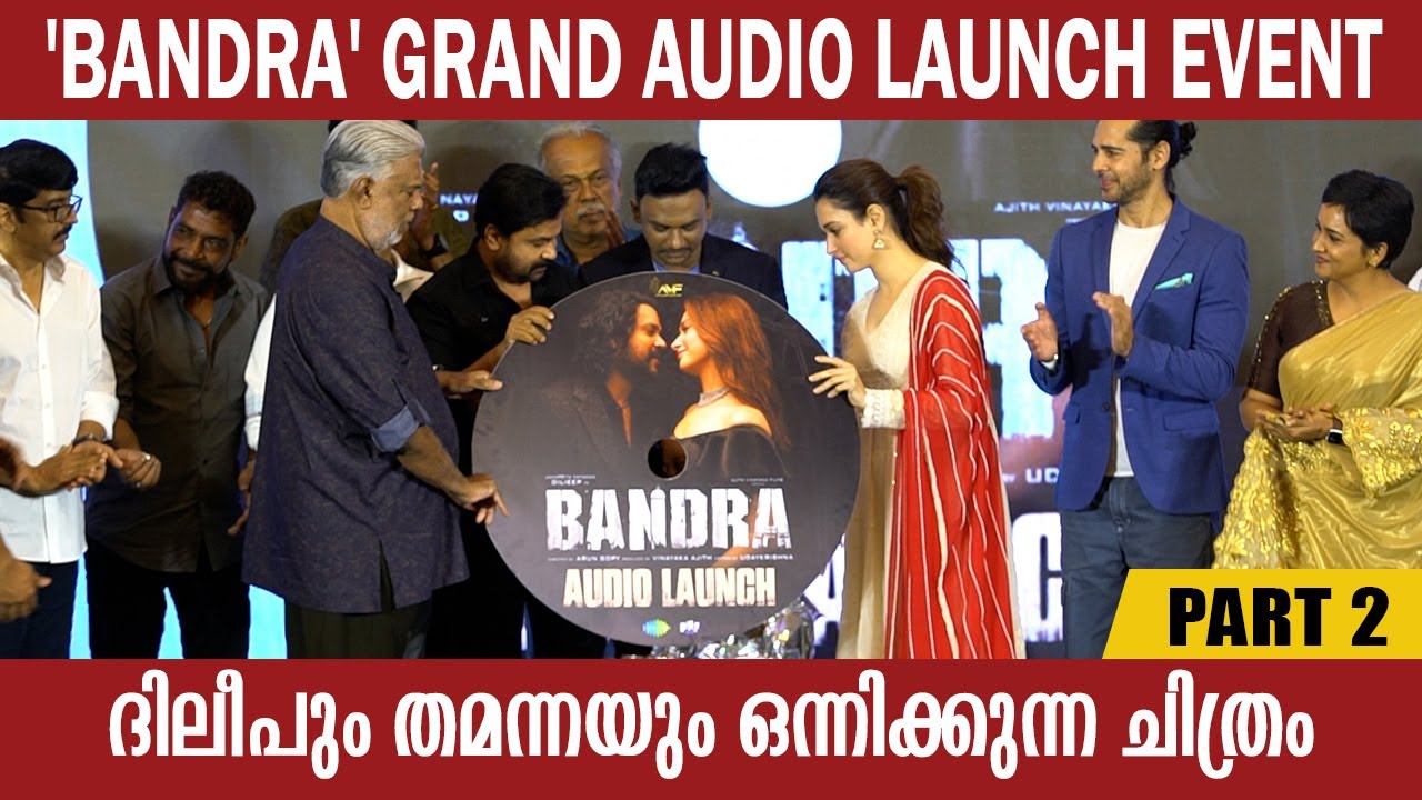 BANDRA MOVIE AUDIO LAUNCH EVNET PART-2 | DILEEP | TAMANNAH | MAMTHA ...