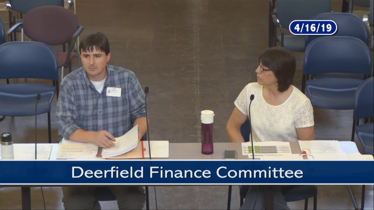 Deerfield Finance Committee - April 16, 2019 - YouTube