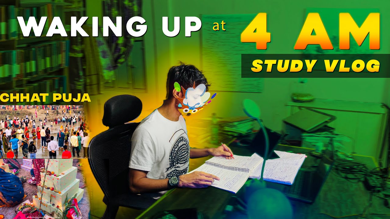 4am Study Routine ☀️ Study Vlog📚📖 || Chhat Puja | waking up at 4 am ...
