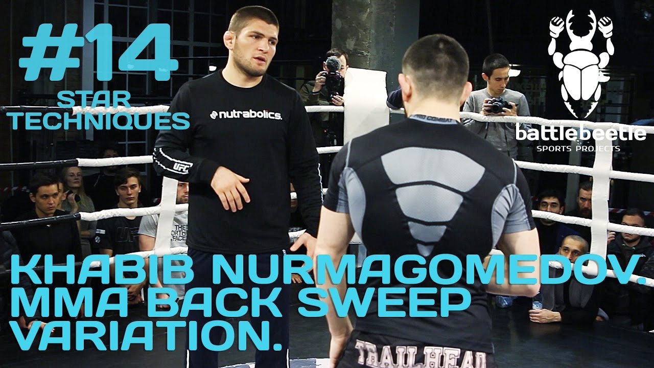 KHABIB NURMAGOMEDOV. MMA BACK SWEEP VARIATION - STAR TECHNIQUES # 14 ...
