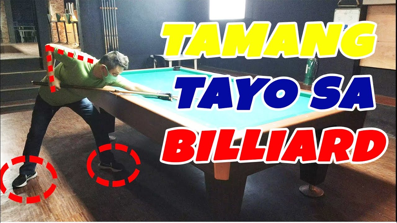 BILLIARD TIPS SA TAMANG TAYO TAGALOG VERSION #billiards #cuesport #pool ...