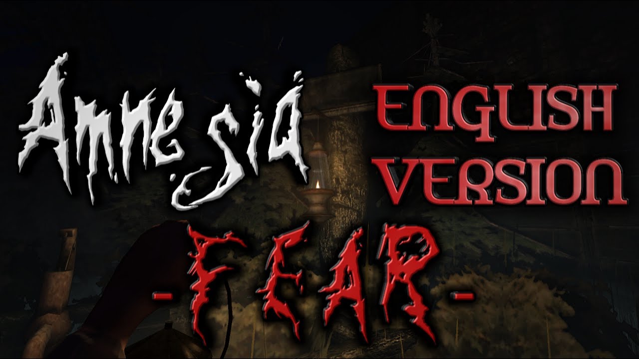 Fear Amnesia [Full Walkthrough] English Version - YouTube