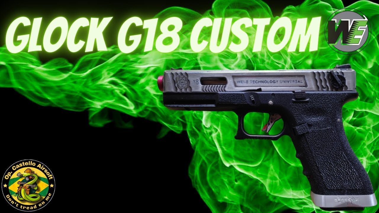 Airsoft - Glock G18 Custom - Upgrades e Troubleshooting - YouTube