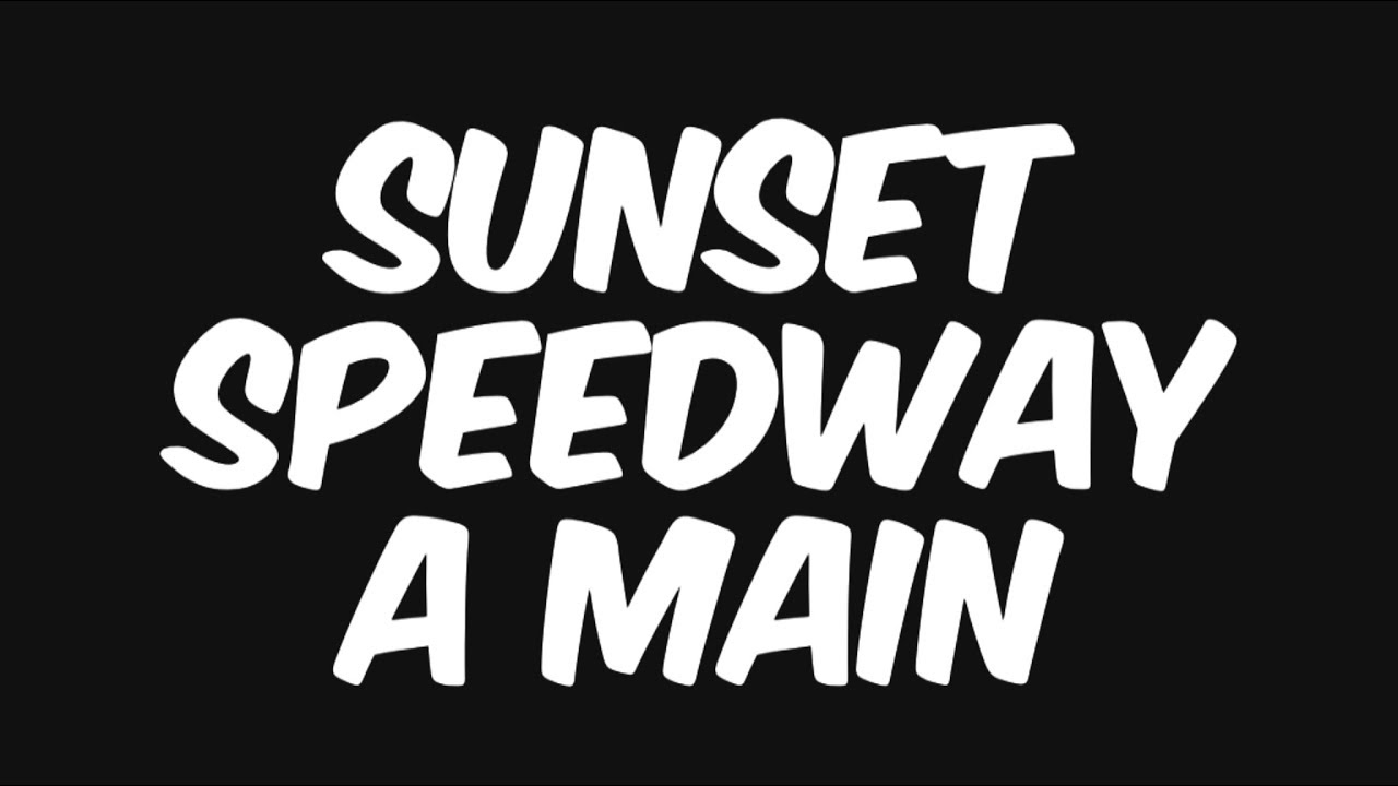Sprint Car A Main at Sunset Speedway! - YouTube