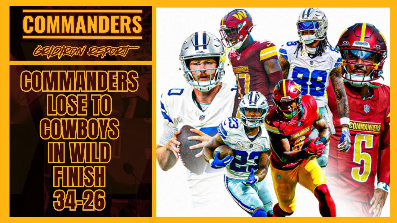 Commanders LOSE to Cowboys in wild finish | 11-29-24 - YouTube