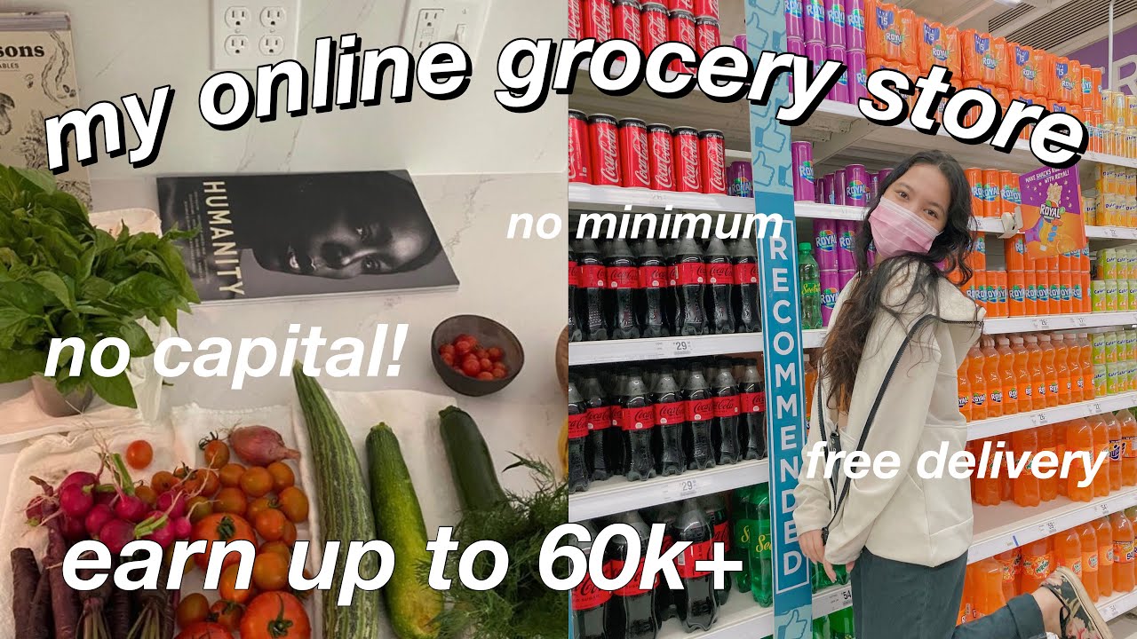 how i created my ONLINE GROCERY STORE as a student with NO CAPITAL ...