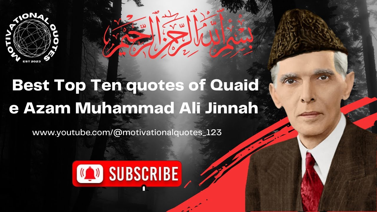 "Top 10 Inspirational Quotes by Quaid-e-Azam Muhammad Ali Jinnah - The ...