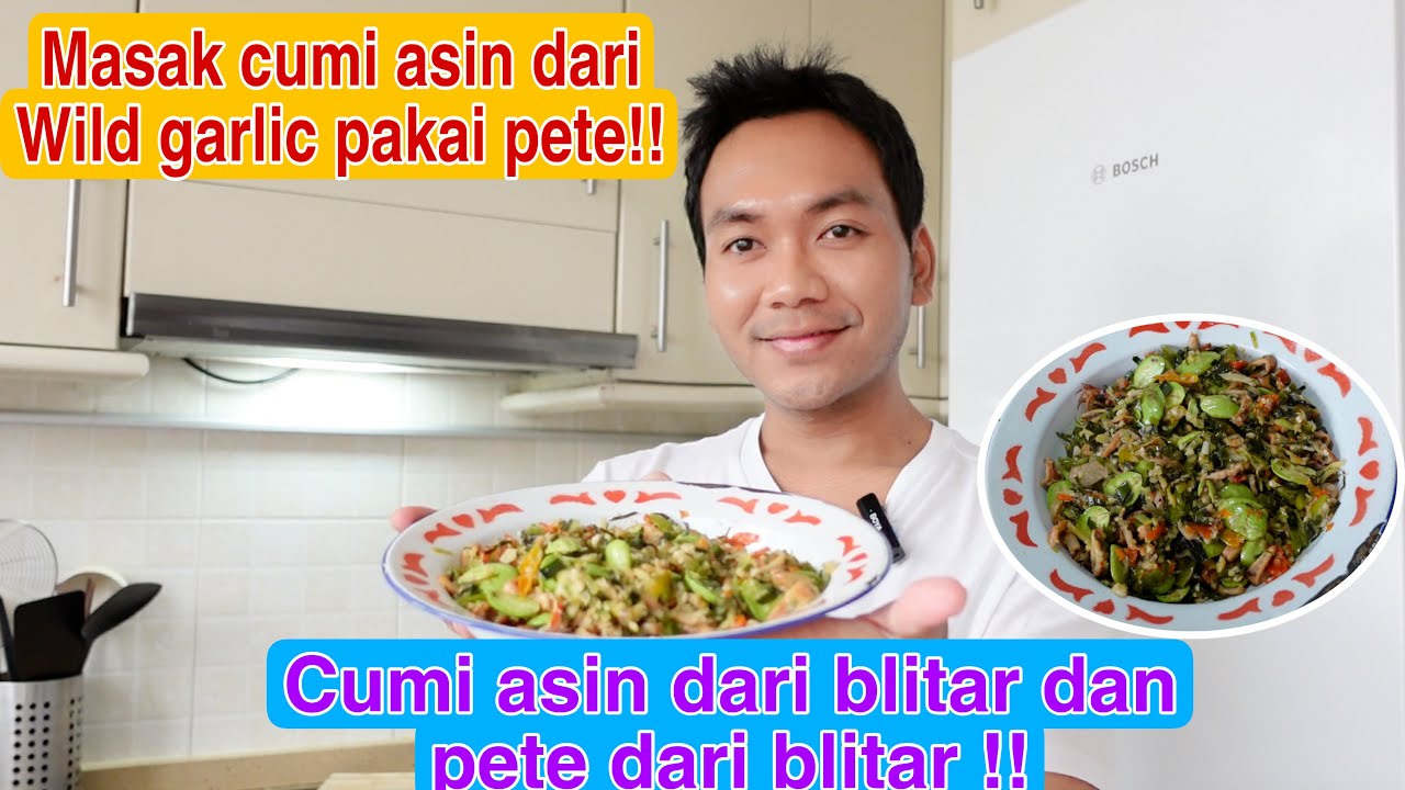 MASAK CUMI ASIN PETE DARI BAWANG LIAR HASIL PANEN DI HUTAN !! BUAT MENU ...