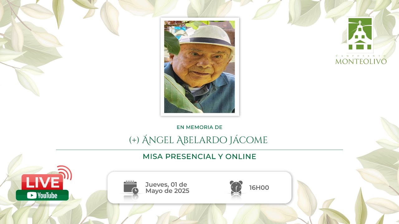Misa presencial y online en memoria de Ángel Abelardo Jácome - YouTube