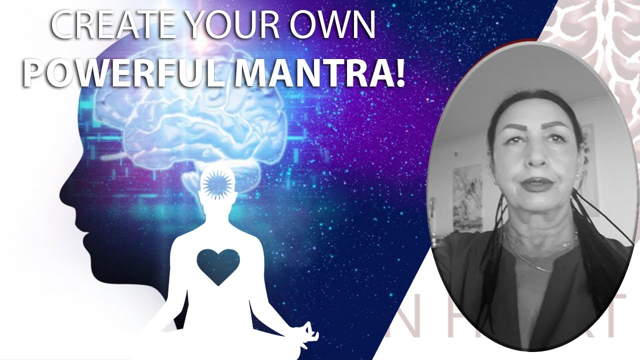 How To Create Your Own Powerful Mantra For Higher Self Connection ...