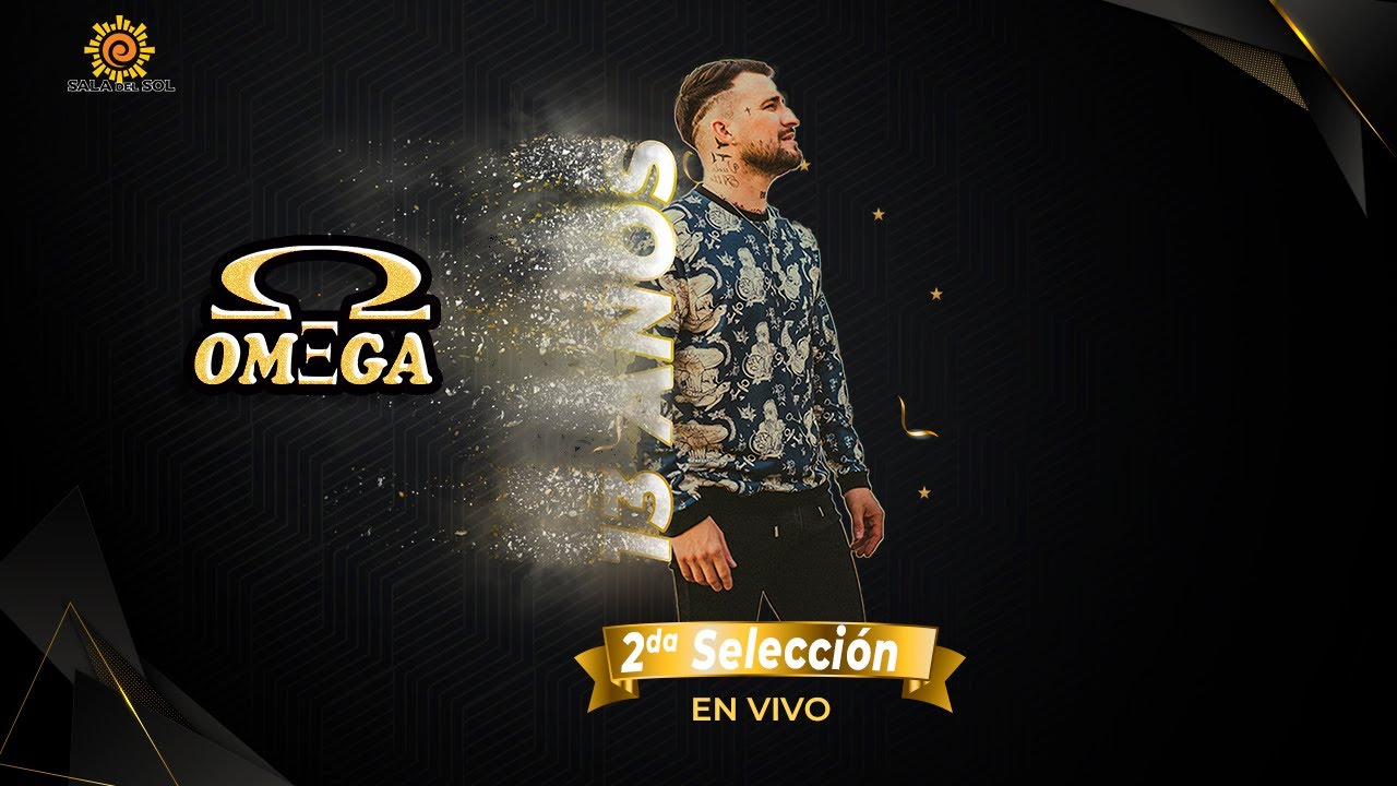 OMEGA - 13 AÑOS - 2 da. SELECCION (En vivo) FULL SHOW - YouTube