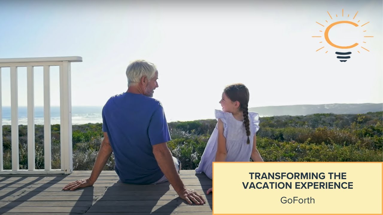GoForth | Transforming the Vacation Experience | Company Story - YouTube