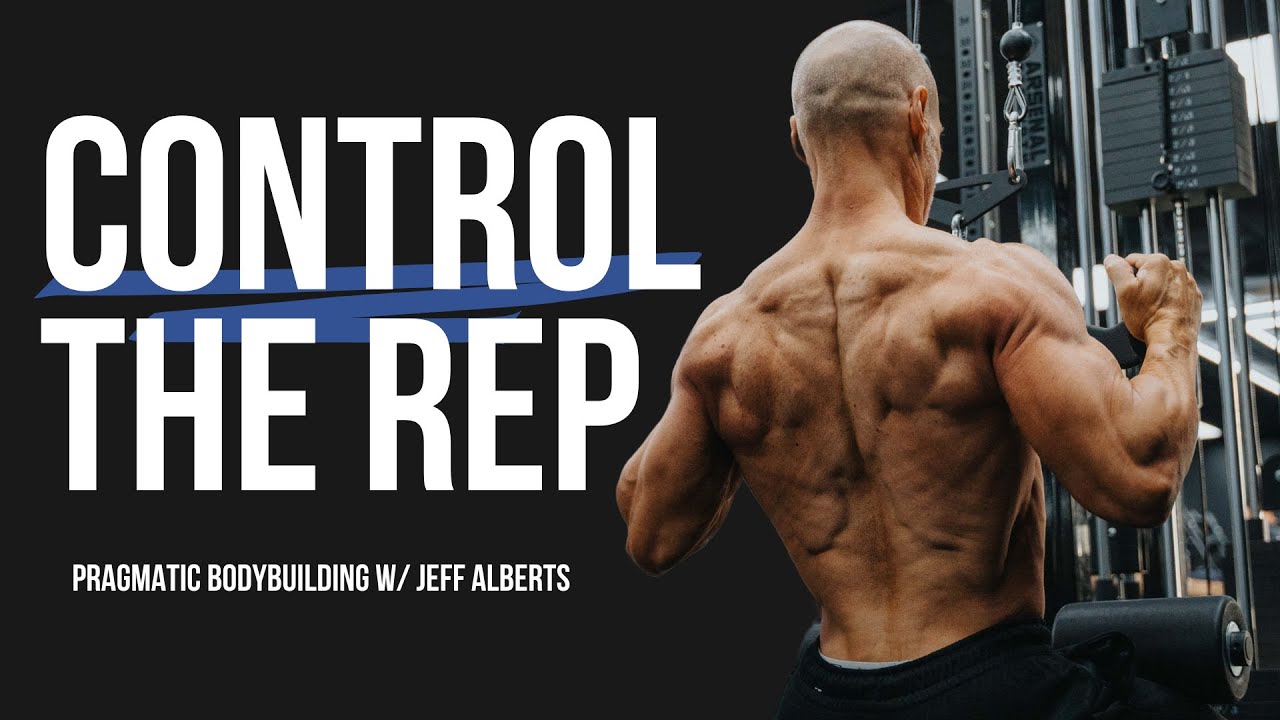 Rep Cadence - Pragmatic Bodybuilding with Jeff Alberts - YouTube