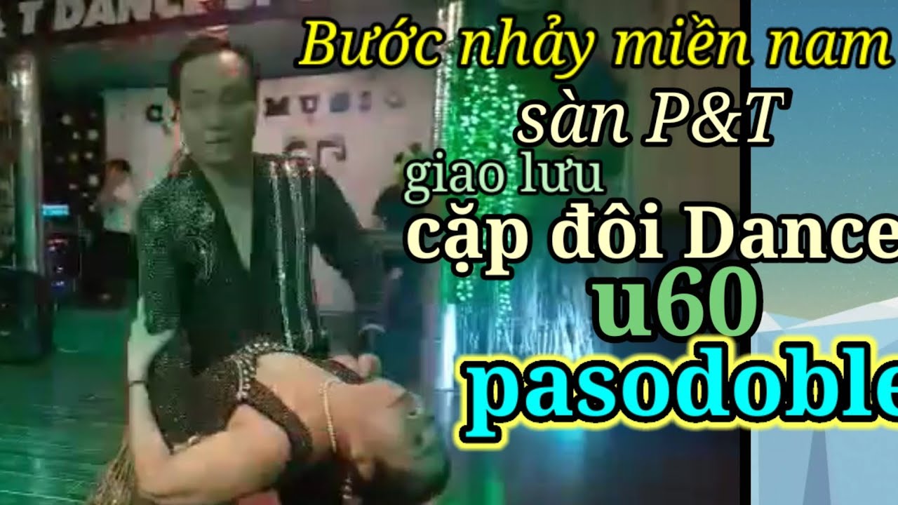 khieu vu Pasodoble - YouTube