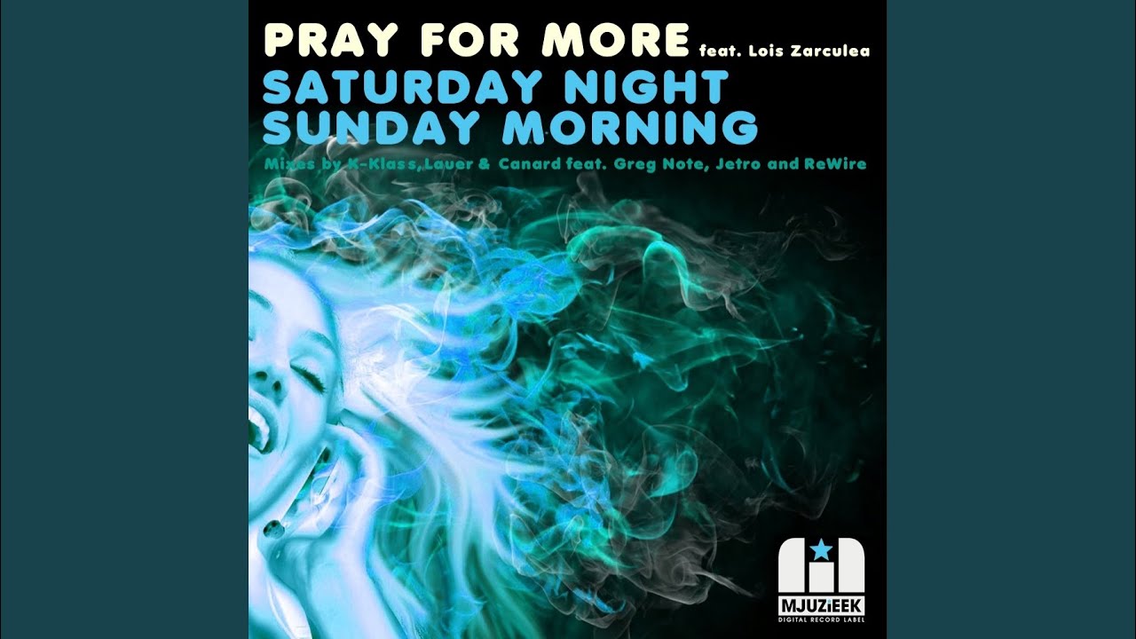 Saturday Night Sunday Morning (Rewire Remix) - YouTube