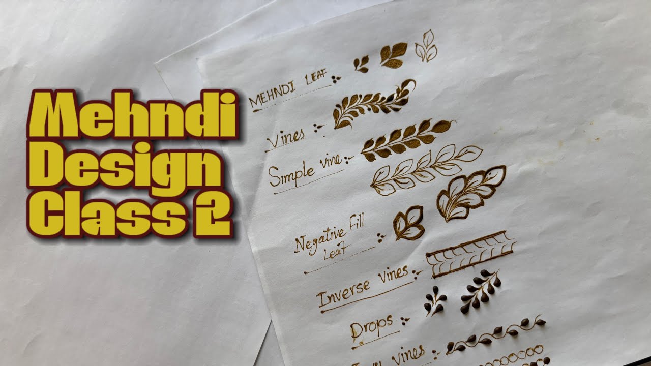 Mehndi Design Course Class 2 | Learn Basic to Advance Henna Design ...