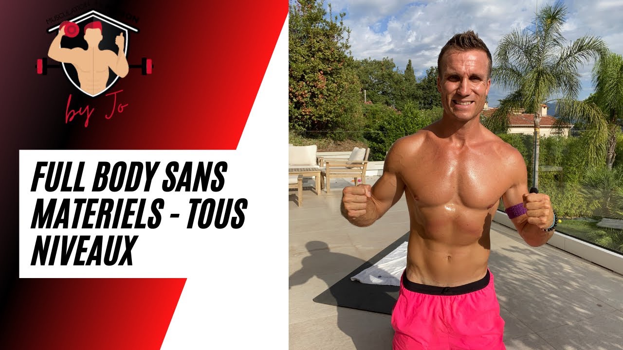 Full Body sans matériels - Tous niveaux - Jonathan - YouTube
