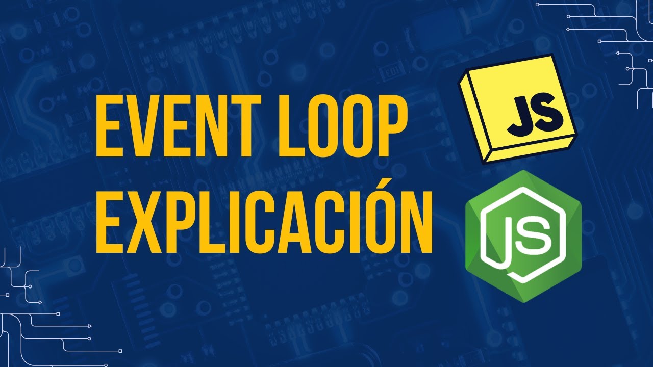 EVENT LOOP JAVASCRIPT NODE JS EXPLICADO - YouTube