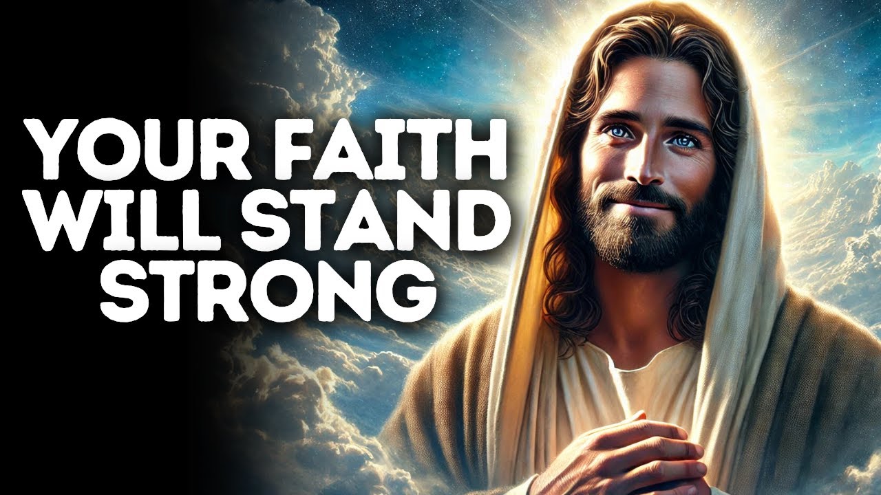 Your Faith Will Stand Strong | God Says | God Message Today | Gods ...