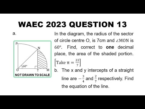 The Road to WAEC 2024: WAEC 2023 Mathematics Theory Question 13 - YouTube