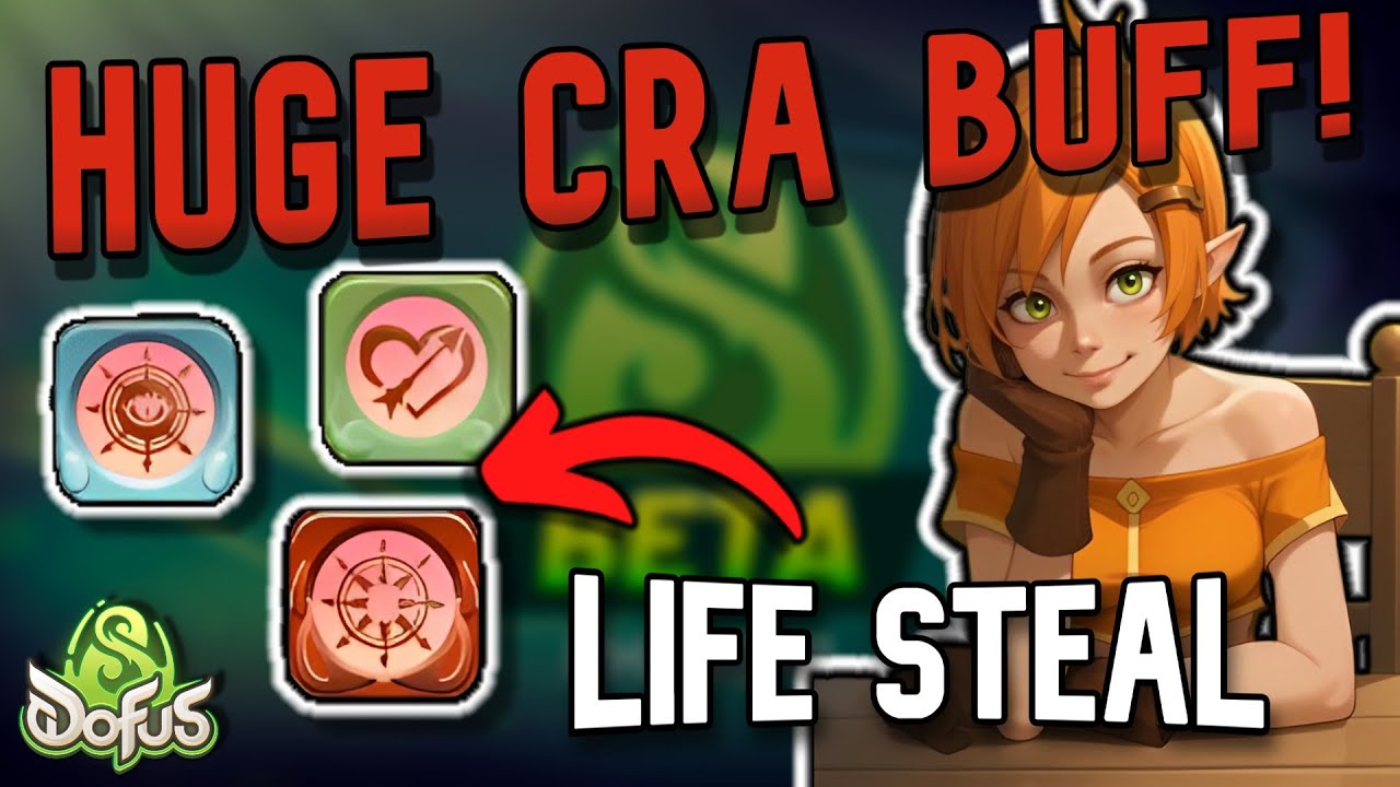 HUGE CRA BUFFS! Dofus Unity Phase 3 Changes! SO MUCH LIFESTEAL!!! - YouTube