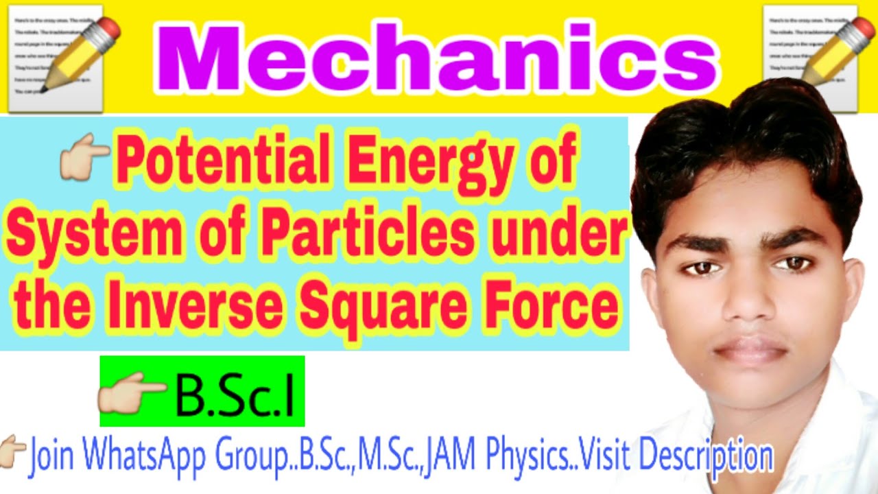 Potential energy of the system of particles under the inverse square ...