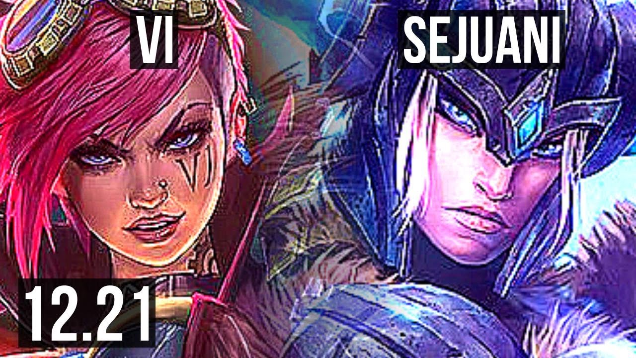 Vi Vs Sejuani Jng 5 1m Mastery 7 0 5 1900 Games Godlike Kr