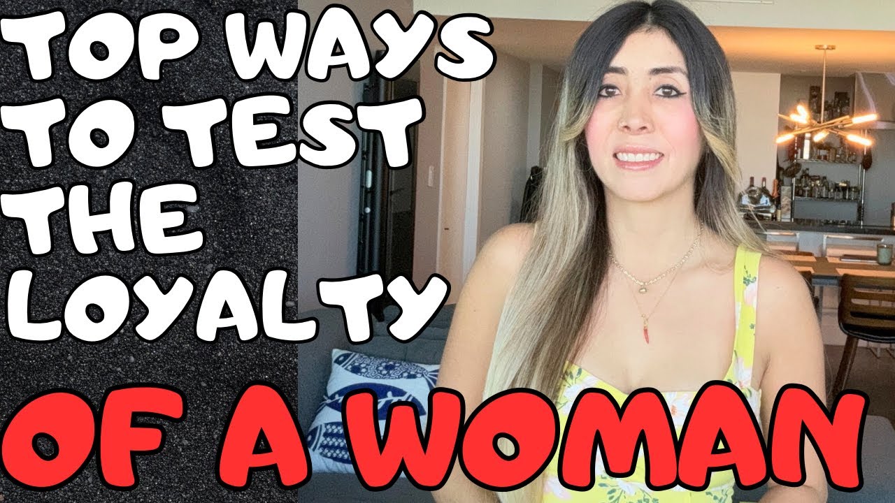 5 Ways To Test A Womens Character And Loyalty (Don't Miss)🔥 - YouTube