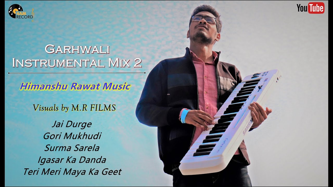 Garhwali Instrumental Mix 2 || Modern Garhwali Folk Beat || Himanshu ...