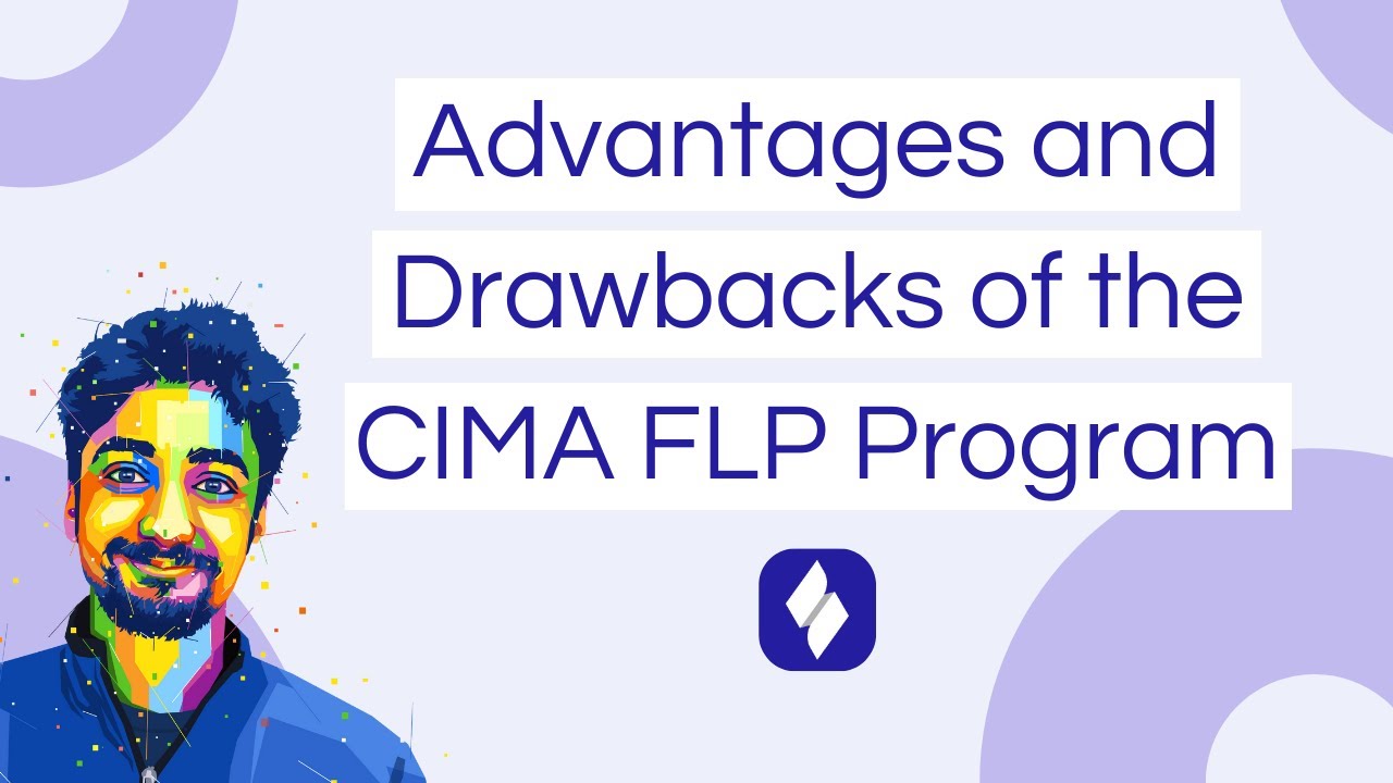 CIMA Finance Leadership Program (FLP) | Advantages and Drawbacks - YouTube