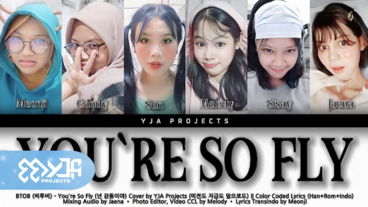 [COVER] BTOB (비투비) - You're So Fly (넌 감동이야) by YJA Projects ...