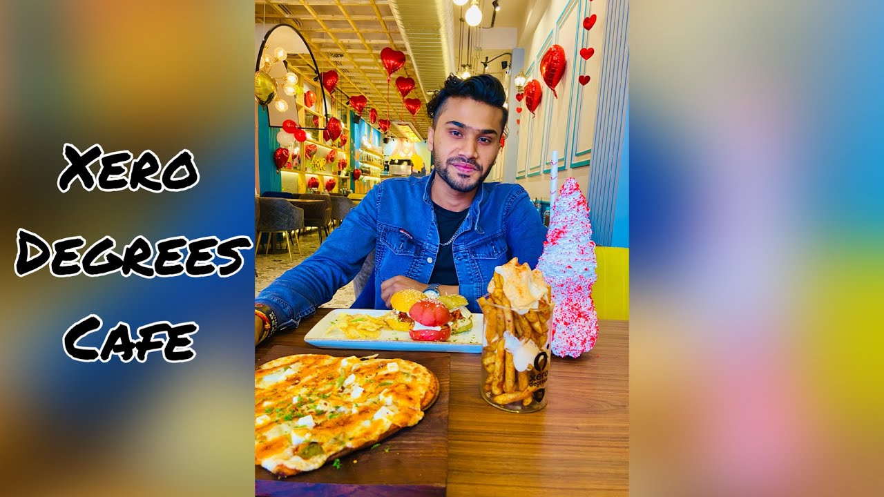 Xero Degrees Cafe| Laxmi Nagar | Best Cafe In Delhi NCR | 2022 - YouTube