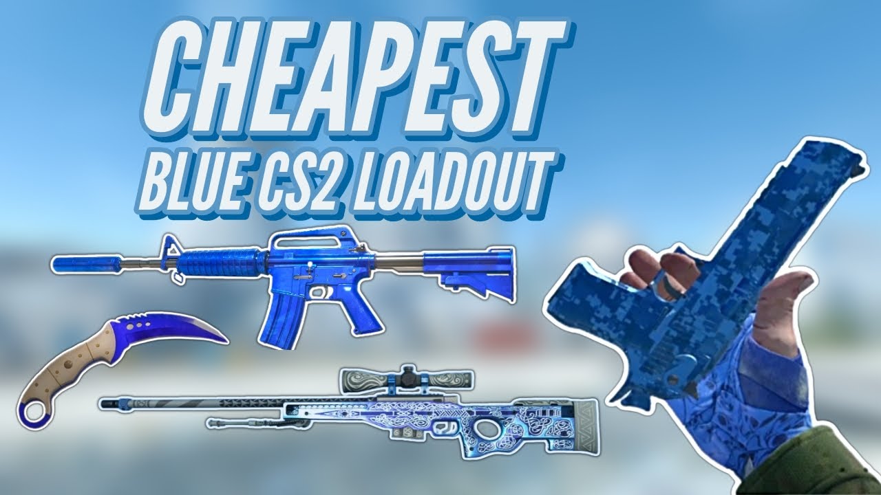 Best Cheap BLUE Loadout for CS2 [2024] - YouTube