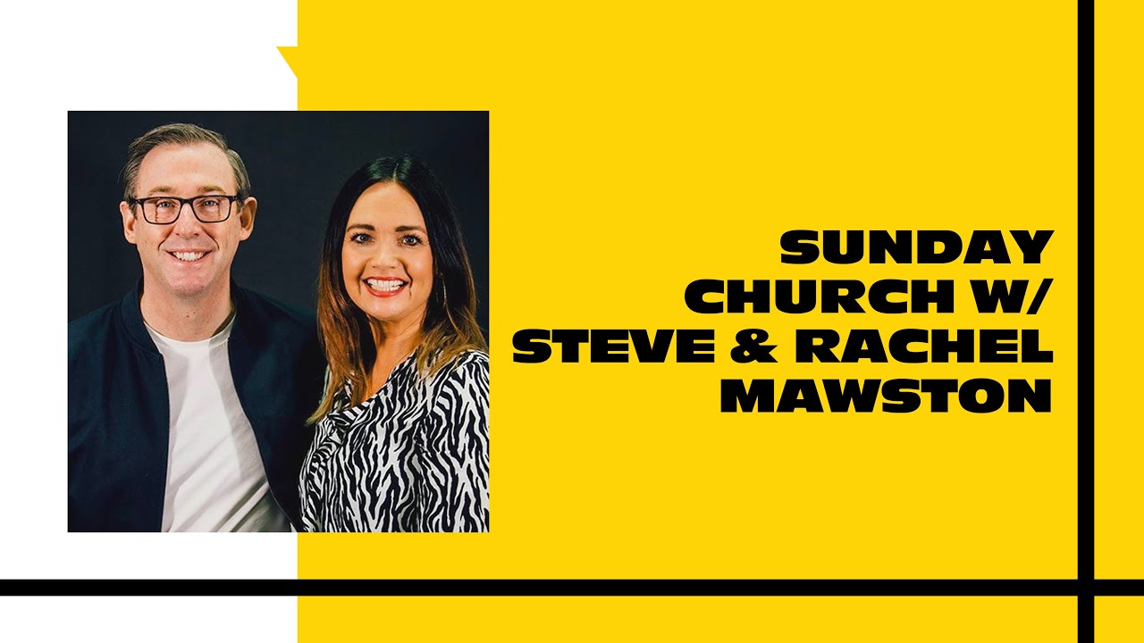 05/01/22 | 10:45AM Service | Steve Mawston | Weekend W/ Steve & Rachel ...