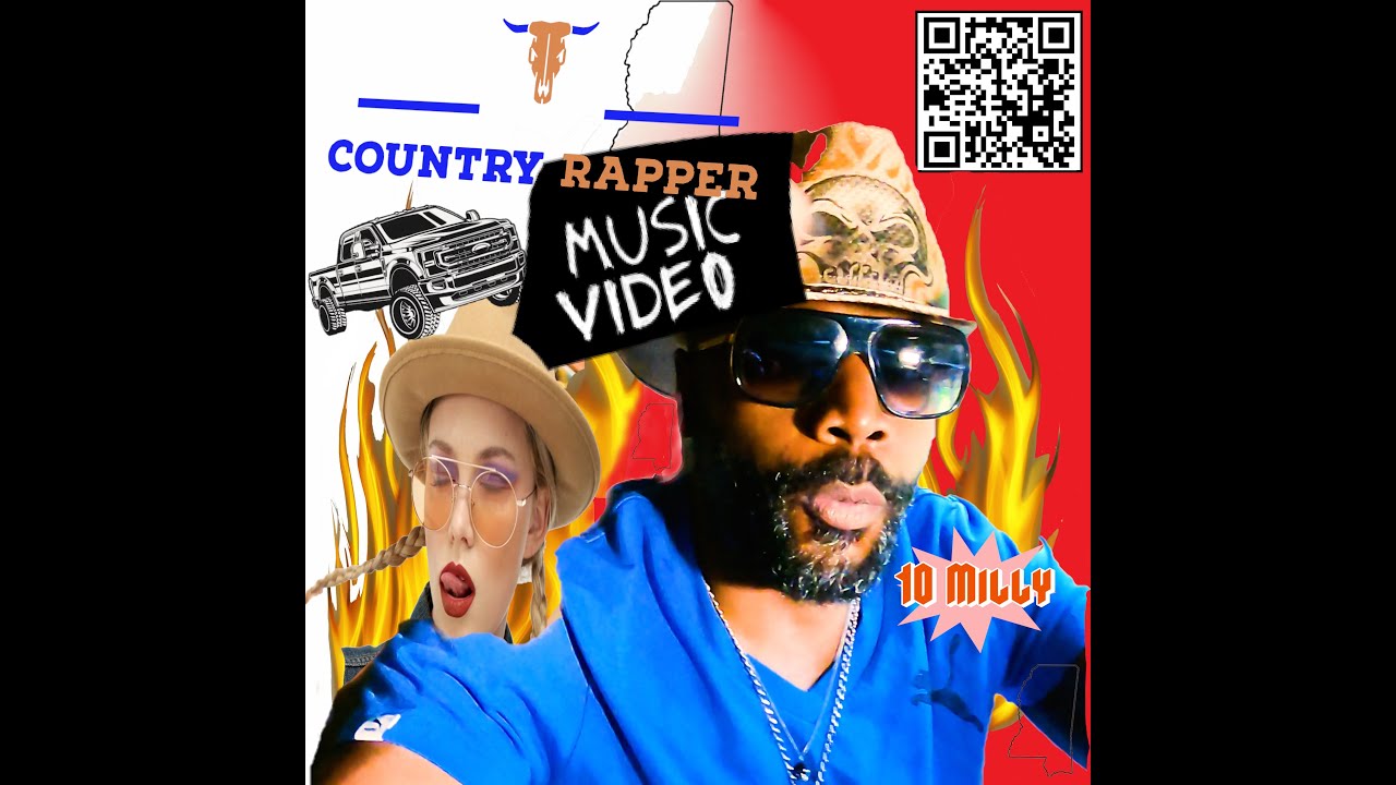 Country Rapper - 10 Milly - [Music Video] Country Rap #countryrap - YouTube
