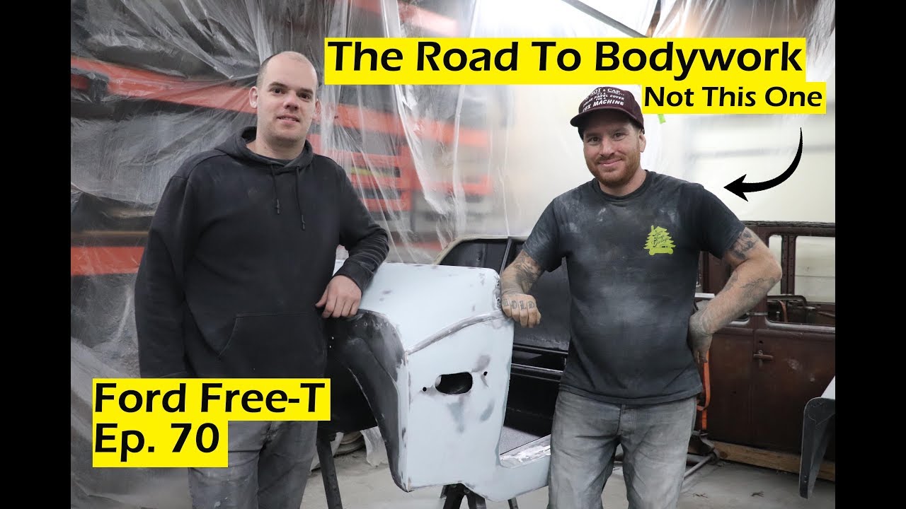 The Road To Body Work - Ford Free-T - Ep. 70 - YouTube
