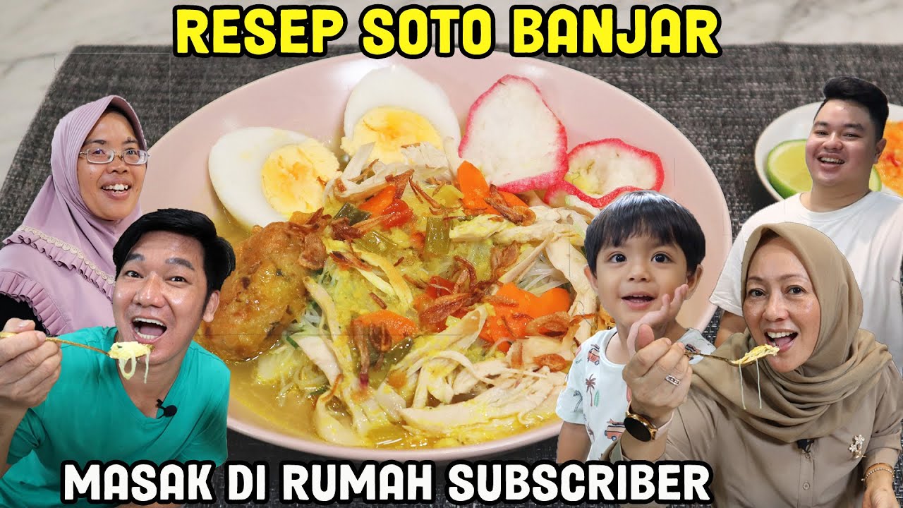 Resep SOTO BANJAR Masak Di Rumah Subscribers ( MASUB ) - YouTube