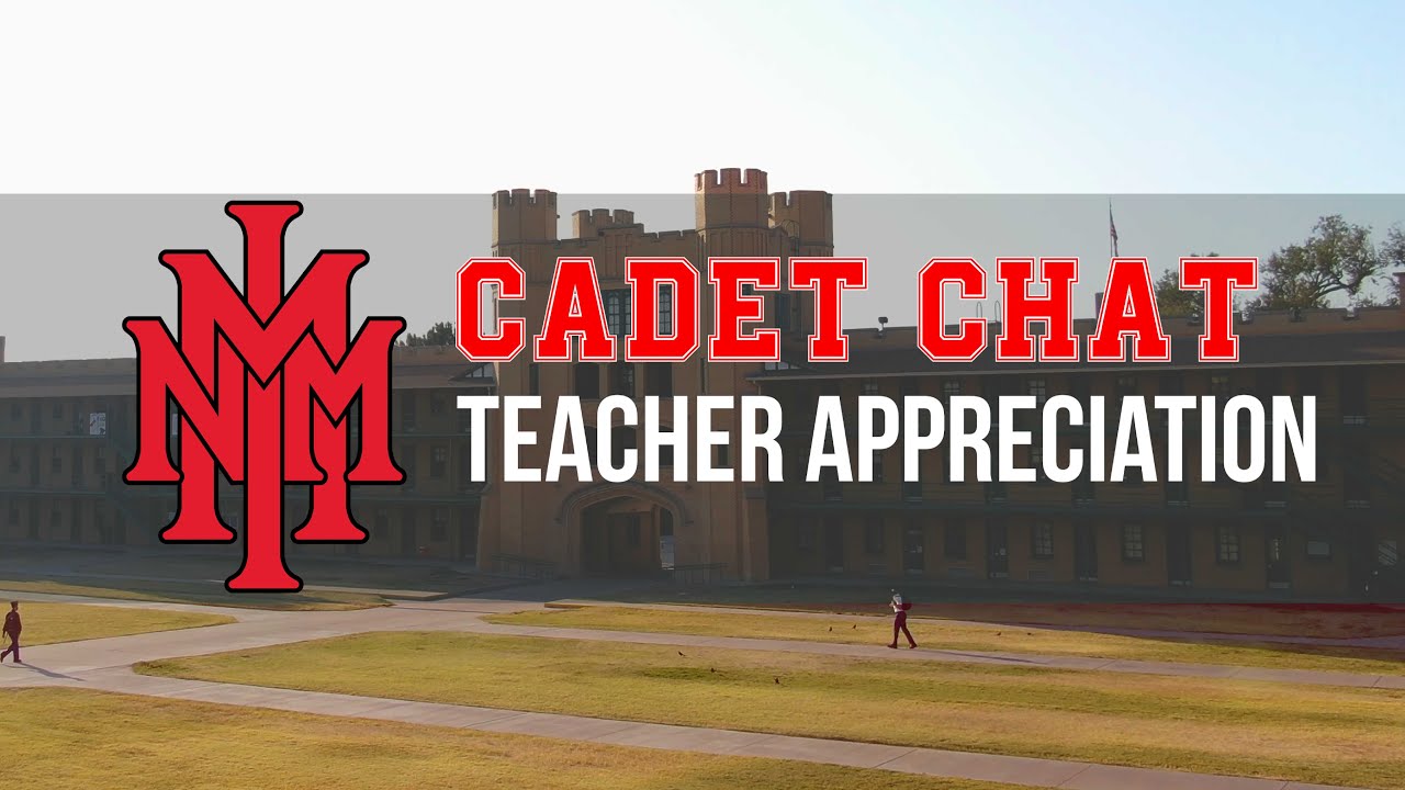 NMMI Cadet Chat #3- Teacher Appreciation - YouTube