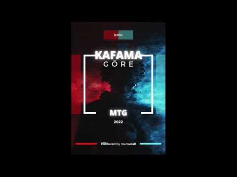 MTG - Kafama Göre  !