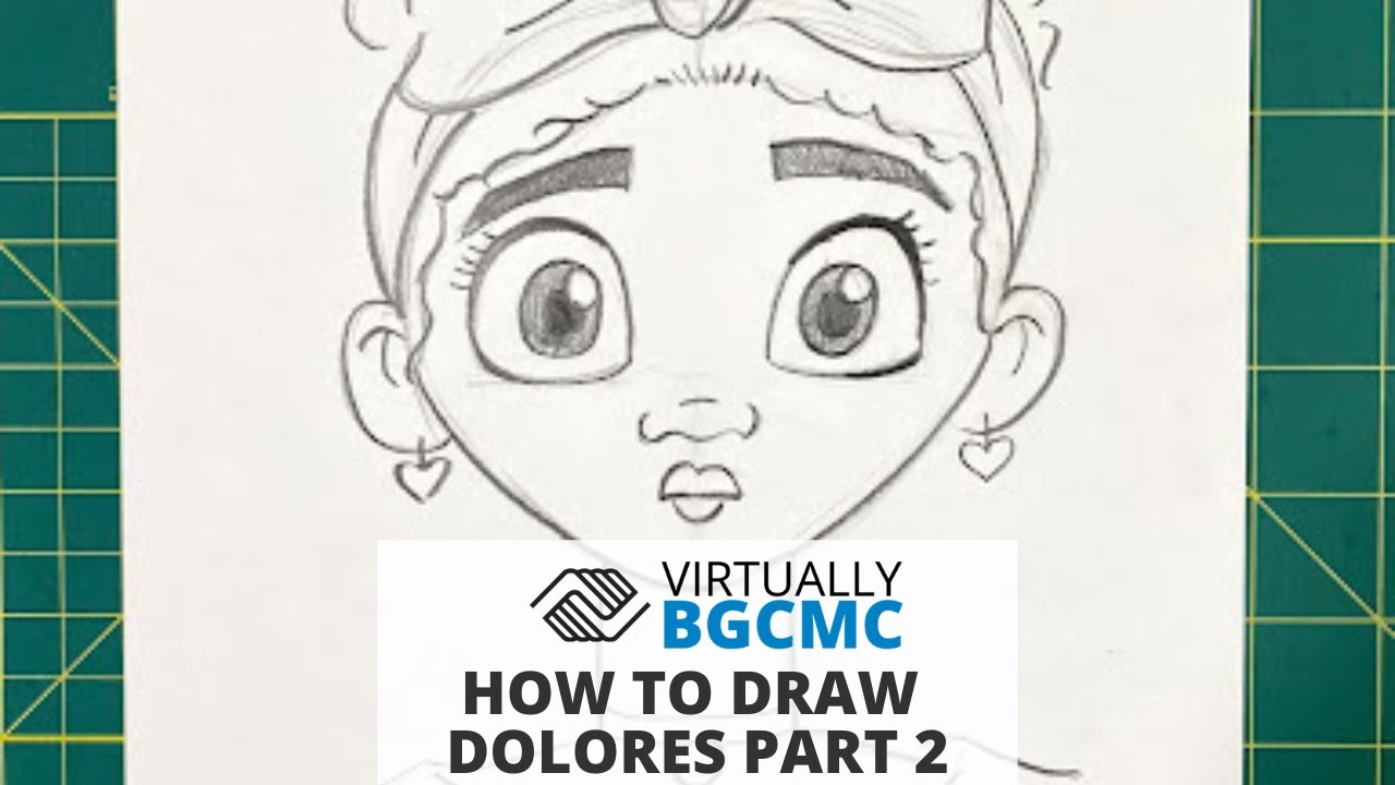 Virtually BGCMC - How to Draw Dolores Part 2 - YouTube