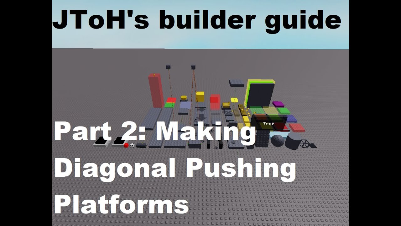 JToH's builder guide: Part 2: Making Diagonal Pushing Platforms - YouTube