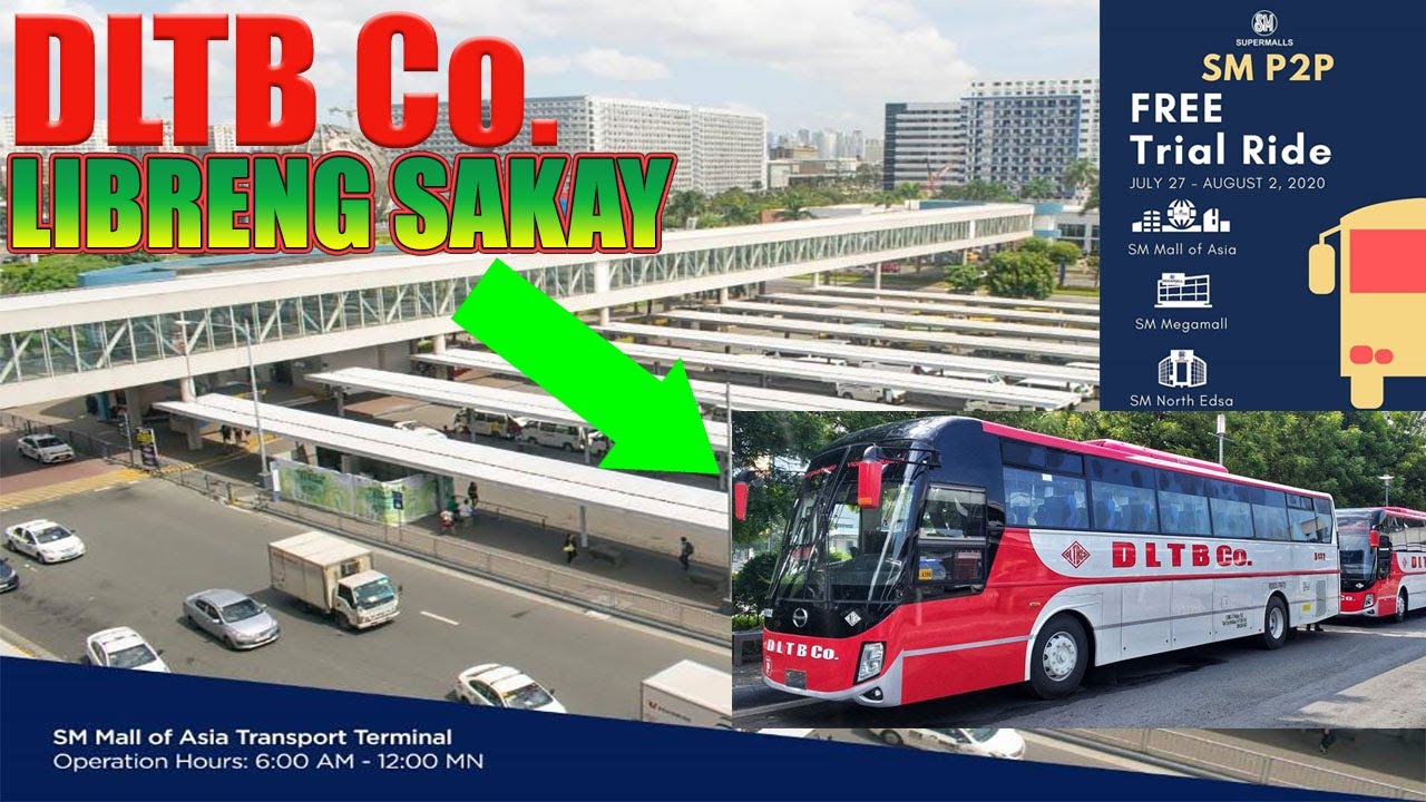 DLTB BUS P2P FREE RIDE LIBRENG SAKAY Routes SM Mall Of Asia SM dltb-bus-p2p-free-ride-libreng-sakay-routes-sm-mall-of-asia-sm