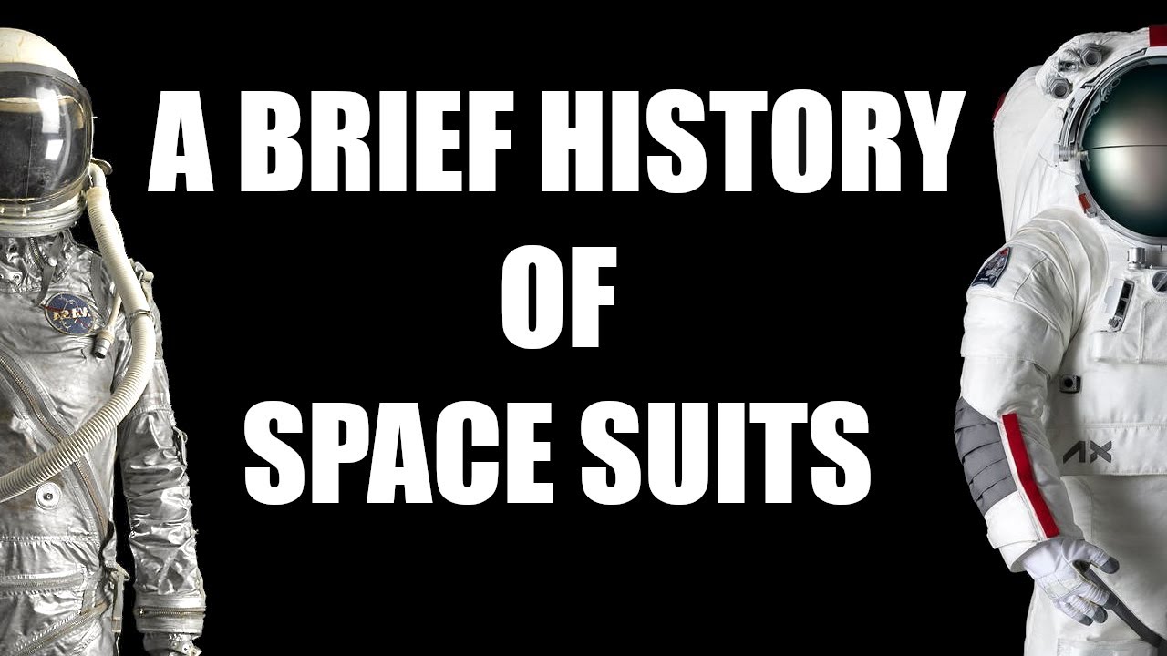 A Brief History of Space Suits - YouTube