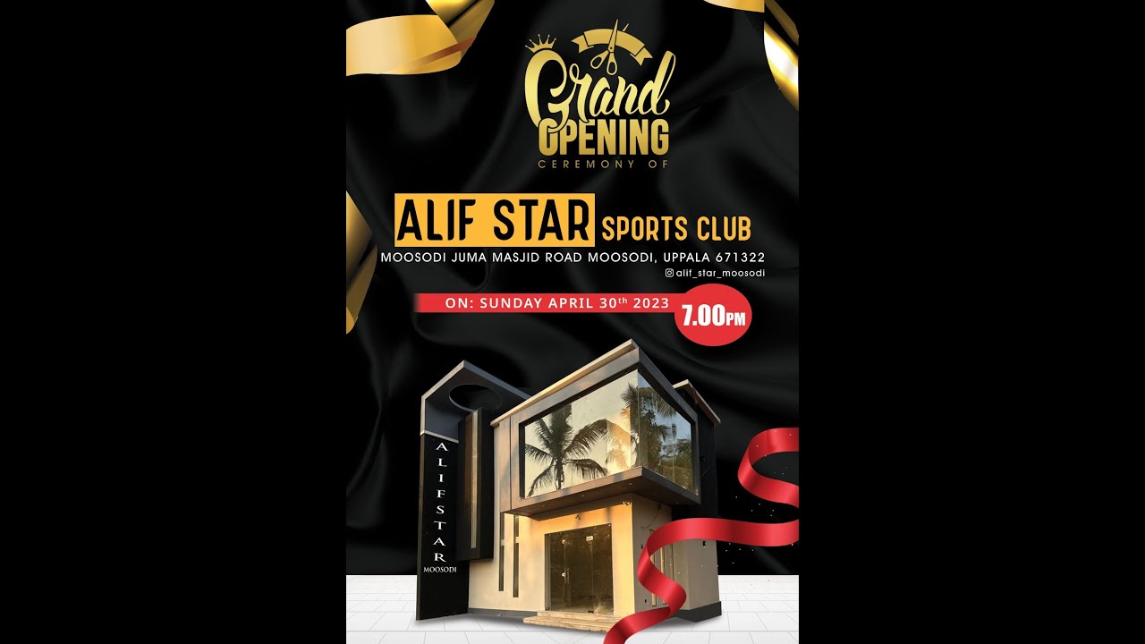 ALIF STAR SPORTS CLUB GRAND OPPENING || MOOSODI UPPALA - YouTube