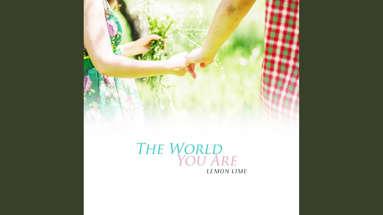 The World You Are - YouTube