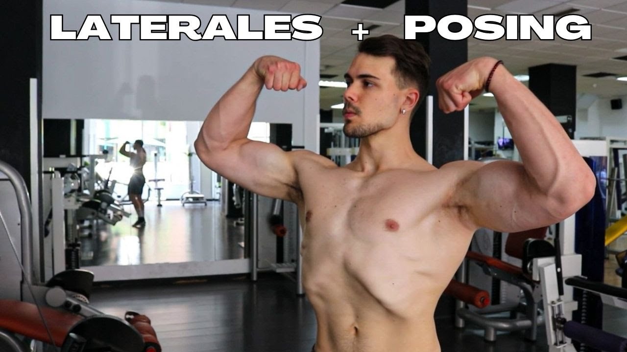 Laterales + Posing - YouTube