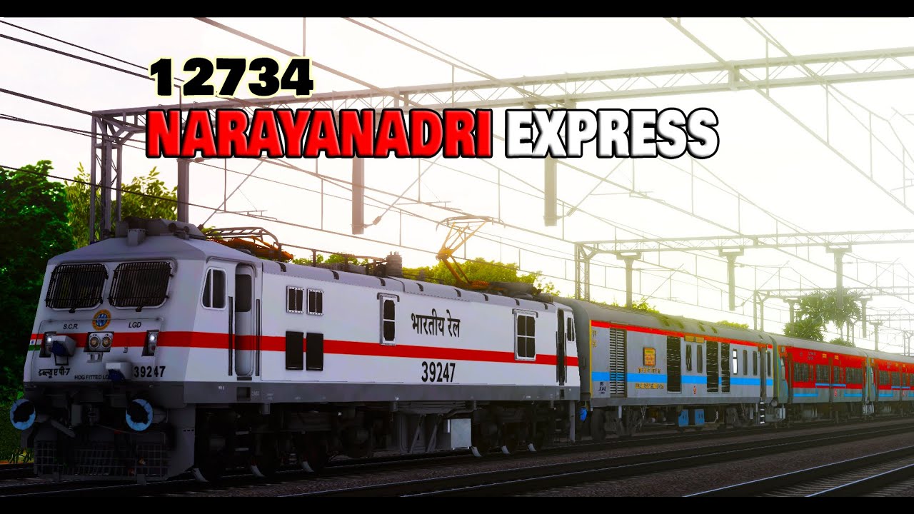 12734 Narayanadri SF Express | Lingampalli --Tirupati | msts # ...