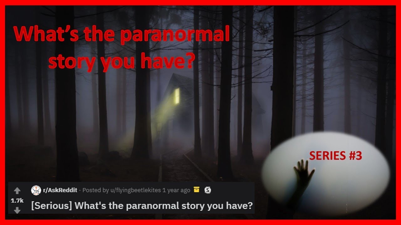 What's the paranormal story you have? - YouTube