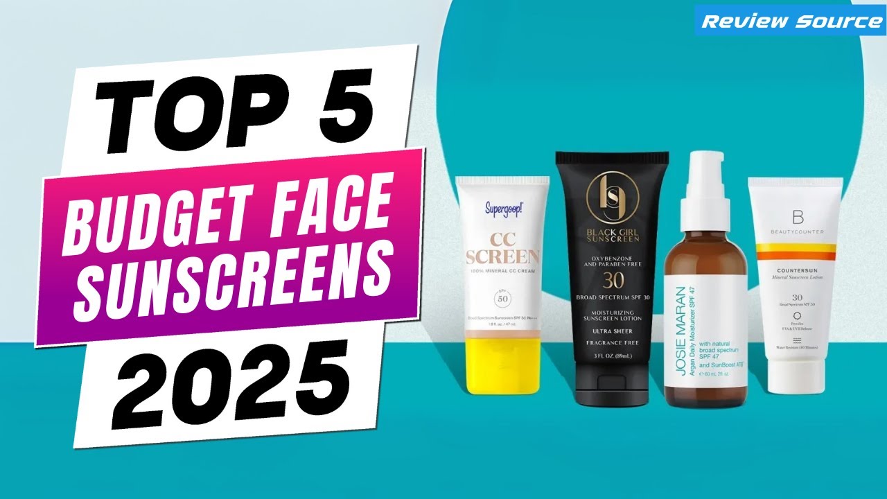 ☀️ Top 5 Best Budget Face Sunscreens 2025 | Affordable Sun Protection ...