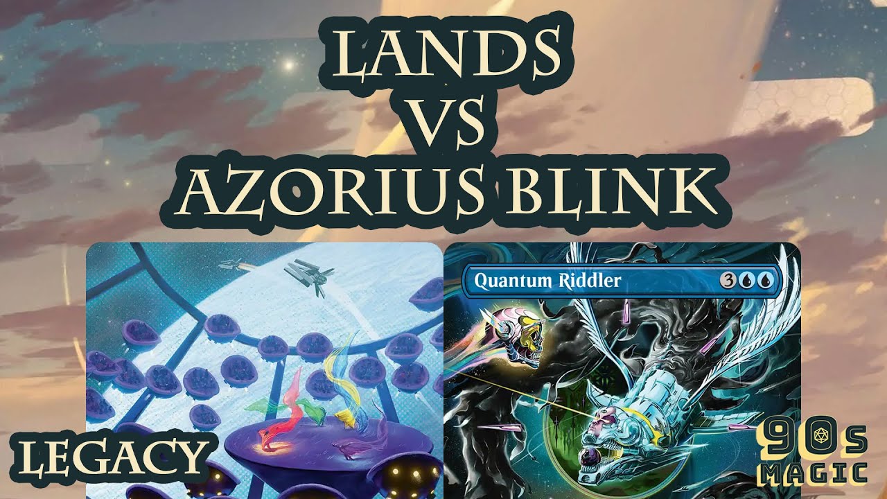 Lands vs Azorius Blink [MTG Legacy] - YouTube
